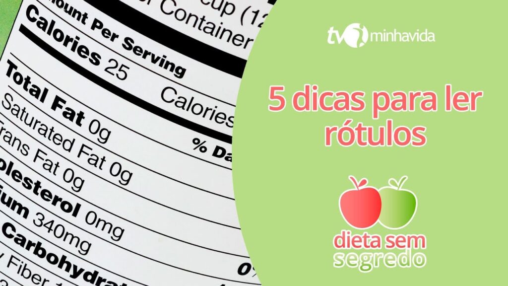 5 Dicas Para Ler os Rótulos Dos Alimentos - VIDA SAUDÁVEL